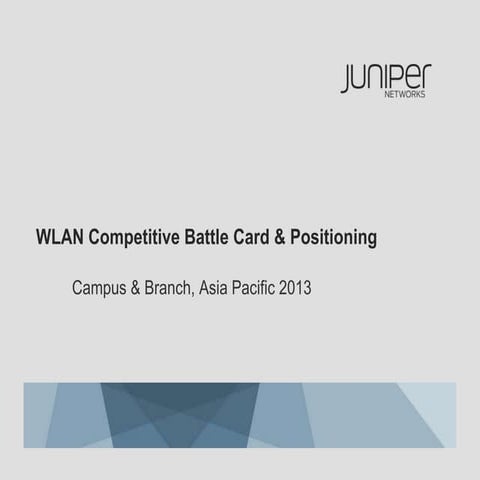 Juniper Wireless Competitive Deep Dive | PPTX