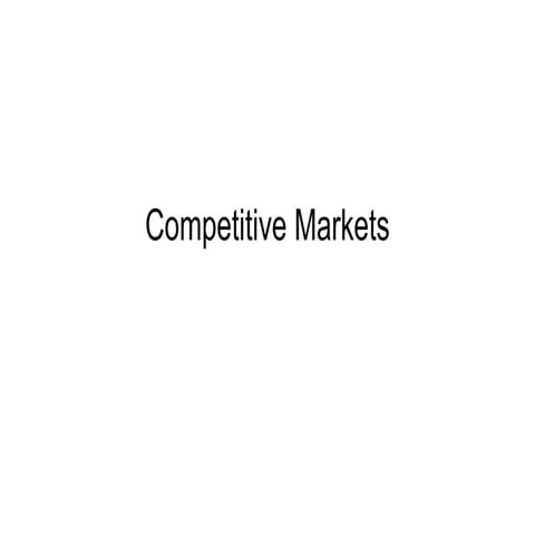 Competitive Markets.ppt