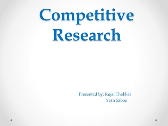 Competitive Research | PPT