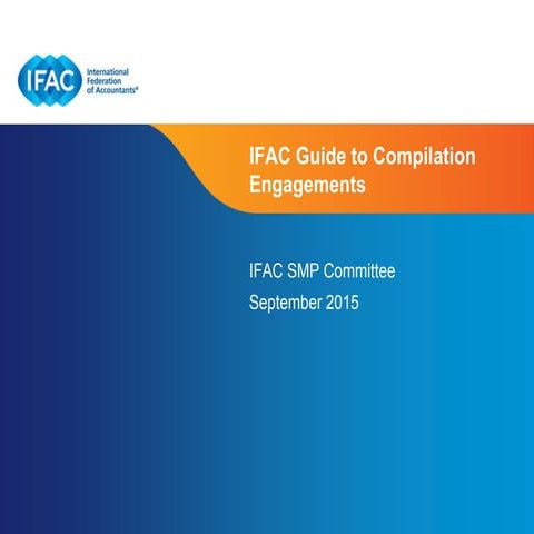 IFAC Guide to Compilation Engagements | PPTX