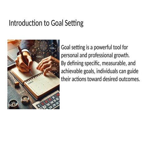 Goal_Setting_Presentation Goal Setting PPT | PPTX