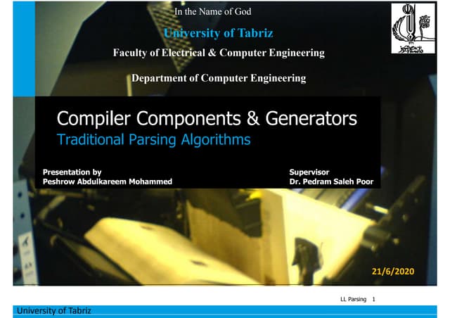 Compiler Components And Their Generators Traditional Parsing Algorithms