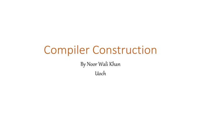 Compiler lecture 02 | PPT Compiler lecture 02 | PPT