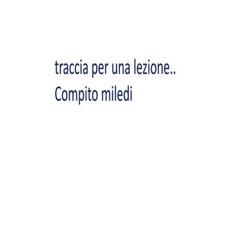 Compito utilizzo e book miledi | PPTX
