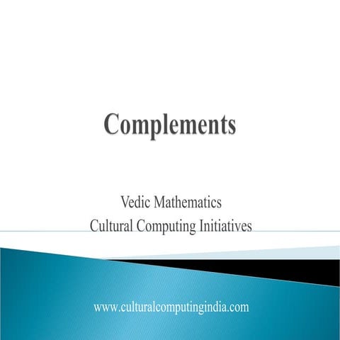 Vedic Mathematics- Complement of a Number | PPT