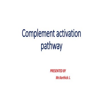 Complement activation pathway.pptx