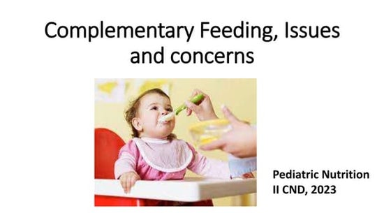 Complementary feeding ppt | PPTX