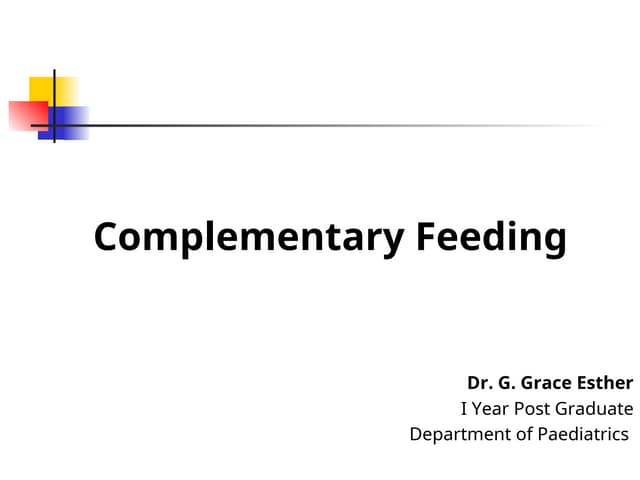 Complementary feeding ppt | PPTX