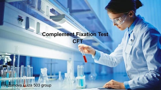 Complement fixation test (CFT) | PPT | Infectious Diseases | Diseases ...