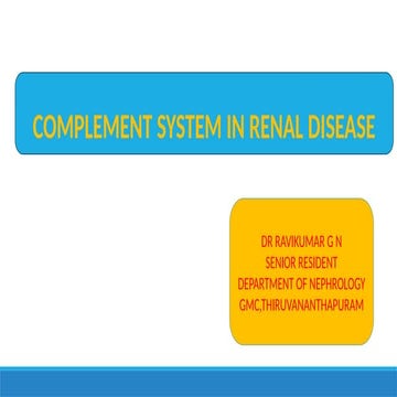 Complement in renal diseases seminar .pptx