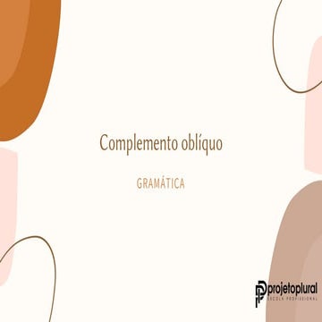 complemento oblíquo- português, gramática | PPTX