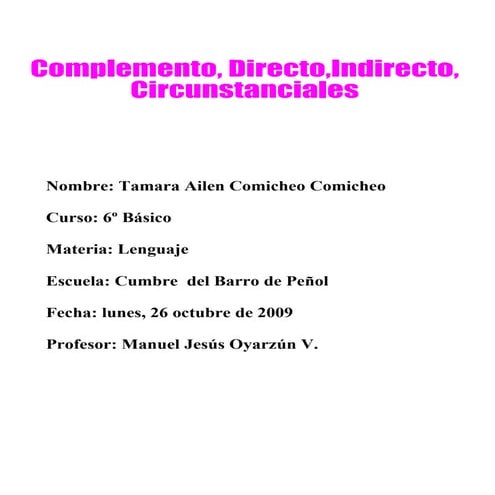 Los Complementos, directos, indirectos y circunstancial | PPTX