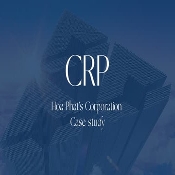 CRP's Case study 1: Hoa Phat Group | PDF