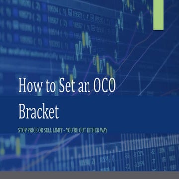 How to Set an OCO Bracket | PPT