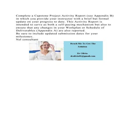 Complete a Capstone Project Activity Report (see Appendix B) in whic.docx