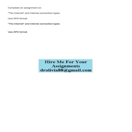 Complete an assignment onThe Internet and internet connec.pdf