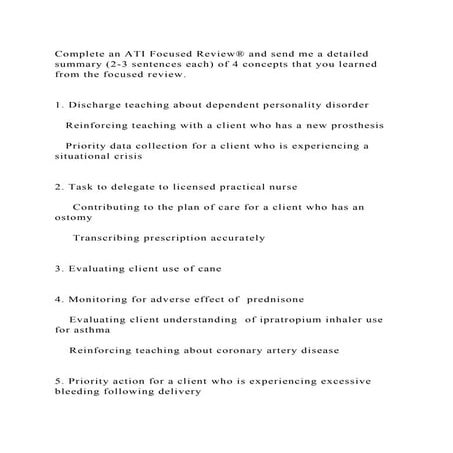 Complete an ATI Focused Review® and send me a detailed summary (2-3 .docx