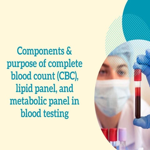 Differences between a complete blood count (CBC), lipid panel, and ...