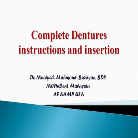 Complete denture instructions | PPTX