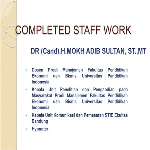COMPLETED STAFF WORK satu.ppt
