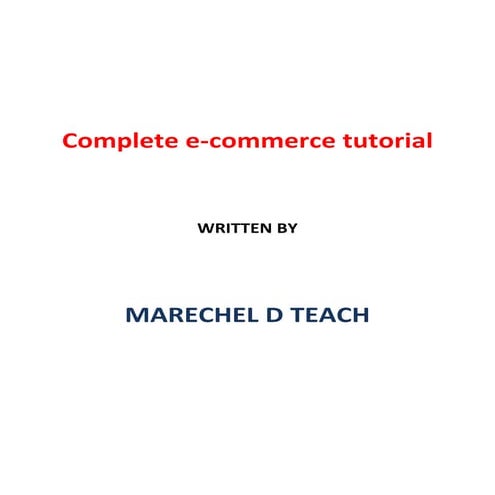 Complete Ecommerce Tutorial Pdf 
