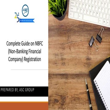 Complete Guide on NBFC (Non-Banking Financial Company) Registration | PPTX