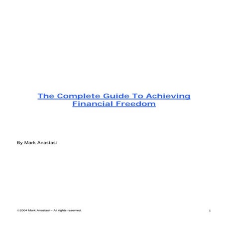 Complete guide to achieving financial freedom | PDF