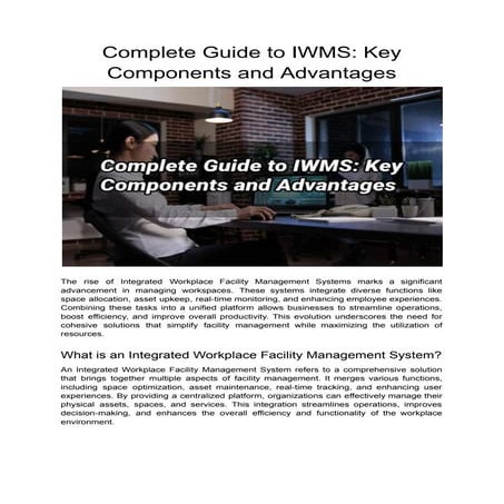 Complete Guide to IWMS_ Key Components and Advantages.pdf
