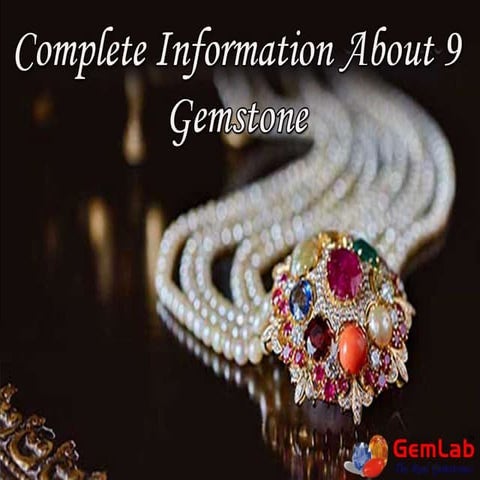 Complete Information About 9 Gemstone | PPTX