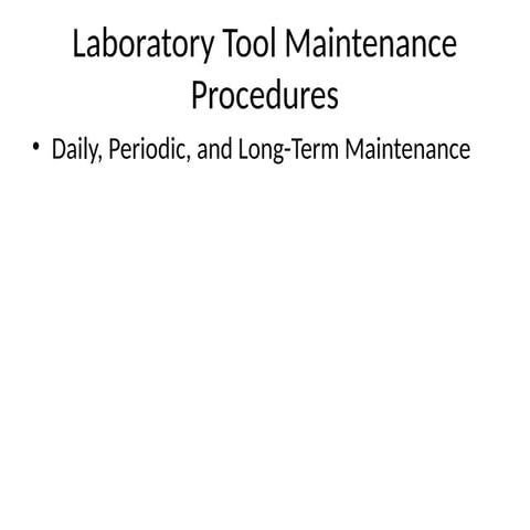 Complete_Laboratory_Tool_Maintenance.pptx