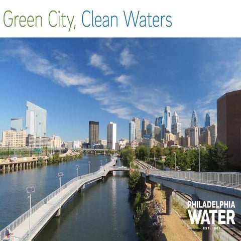Philadelphia Water Department, Green City Clean Waters Program | PDF