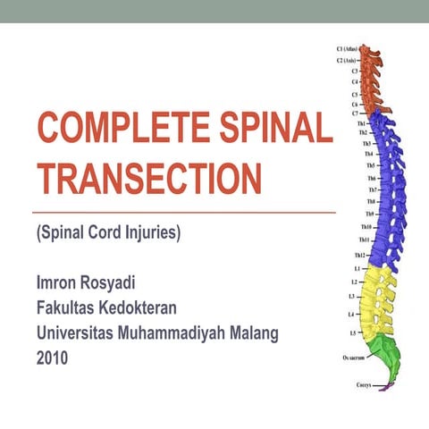 Complete Spinal Transections | PPTX
