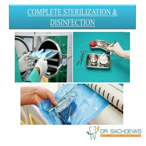 Complete Sterilization & Disinfection | PPTX | Infectious Diseases | Diseases and Conditions