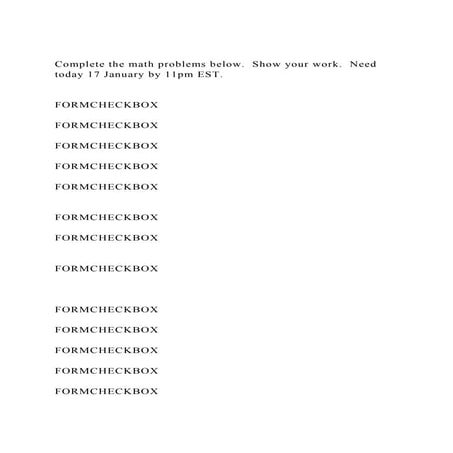 Complete the math problems below. Show your work. Need today 17 .docx