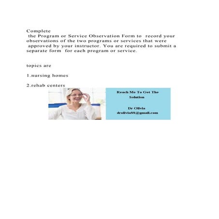 Complete the Program or Service Observation Form to record your.docx