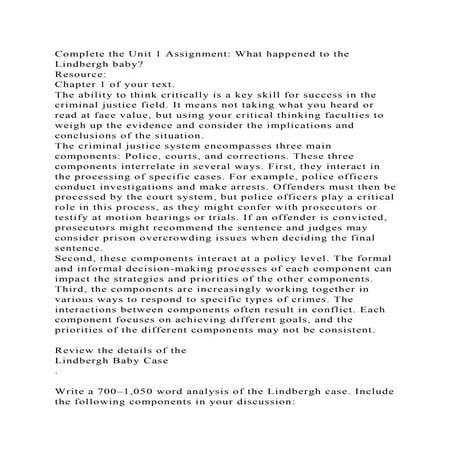 Complete the Unit 1 Assignment What happened to the Lindbergh baby.docx