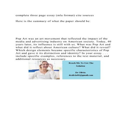 complete three page essay (mla format) cite sourcesHere is the s.docx