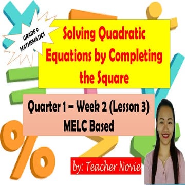 completing-the-square quadratic equation.pptx | Physics | Science