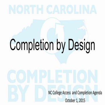 Completion by Design North Carolina | PPT