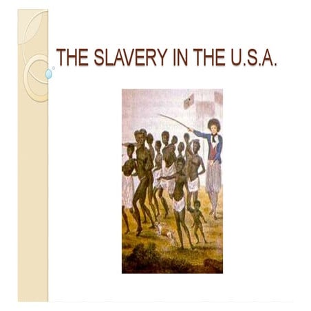 The Slavery in the USA | PDF