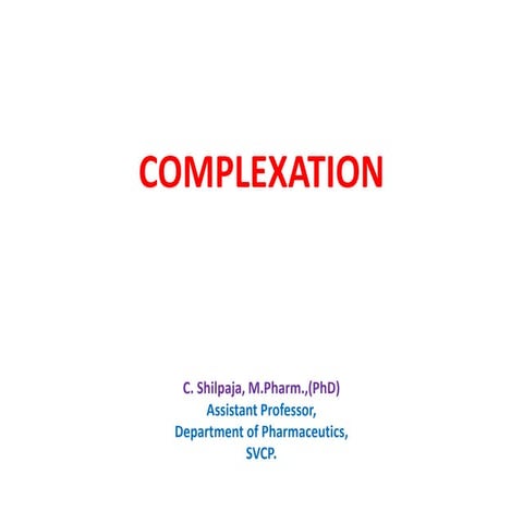 complexation-110223092.pptx