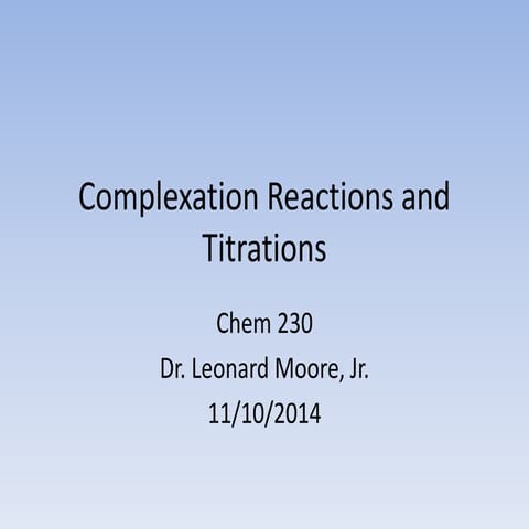 Complexation Reactions and Titrations.pptx