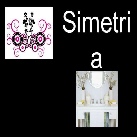 Complexidade 3 simetria | PPT