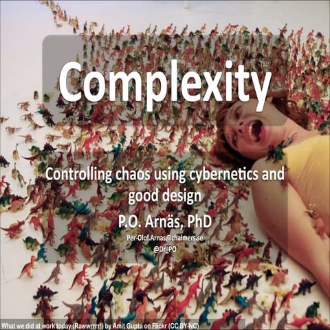 Complexity Controlling Chaos Using Cybernetics And Good Design Ppt