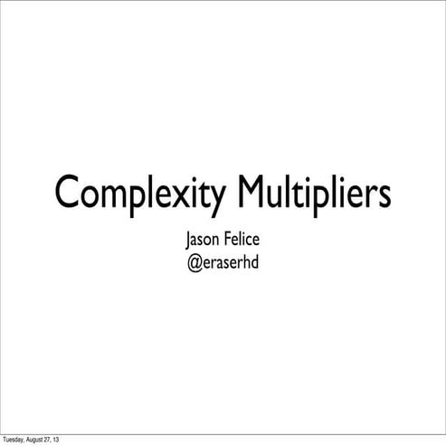 Complexity Multipliers | PDF