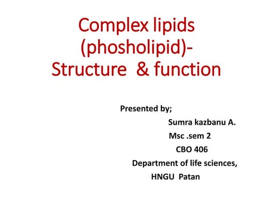 Lipids: Structure and Functions | PPT