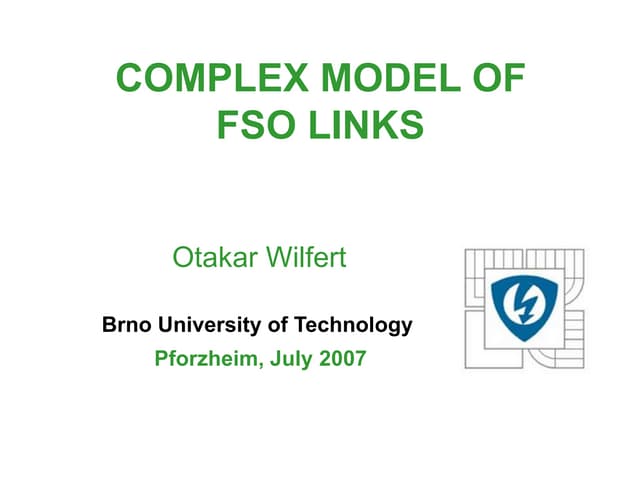 Complex Model Of Fso Links Ppt