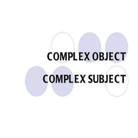 Complex object | PPT