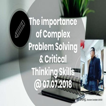 Complex problem solving skills & critical thinking | PPTX | Education
