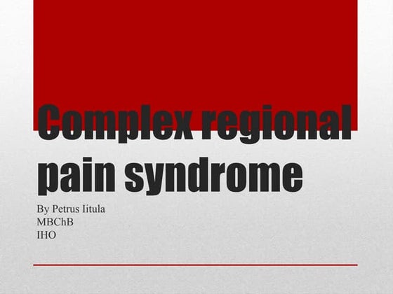 Complex regional pain syndrome | PDF | Brain and Nervous System ...
